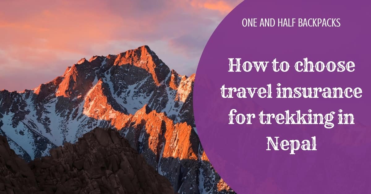 How to choose the right travel insurance for trekking in Nepal? - One ...